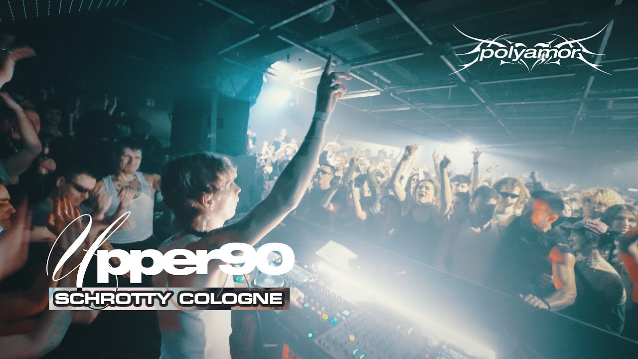 UPPER90 | Polyamor @ Schrotty | 15.02.25 - YouTube