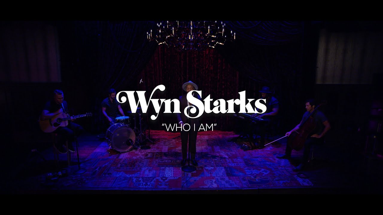 Wyn Starks - "Who I Am" (Analog Sessions) - YouTube