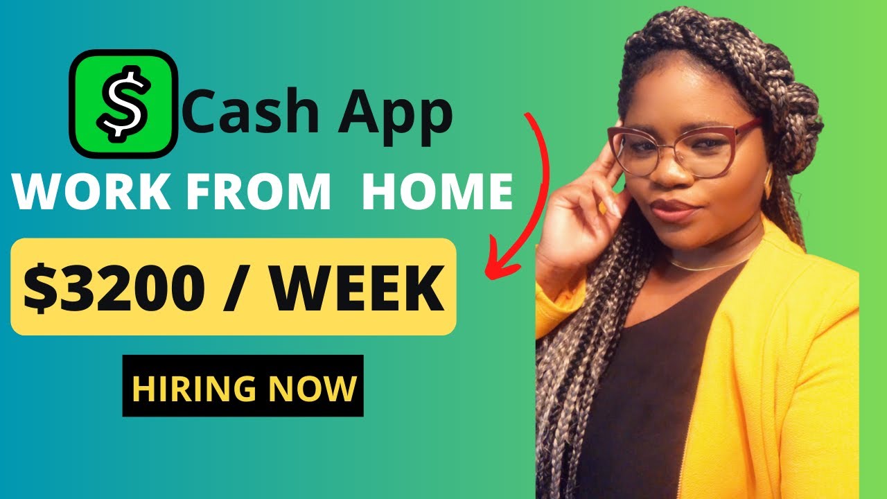 Cash App WORK FROM HOME | REMOTE JOBS 2023 | HIGH PAYING JOB with ...