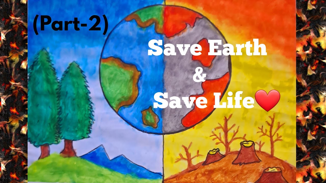 Save Earth 🌎 And Save Life 🤗 ️ Acrylic Paintings (Part-2) Elegant___Art ...