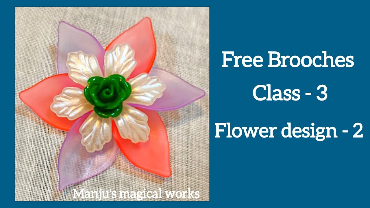 Free Brooches class - 3 | Brooch work | trending design #brooches # ...