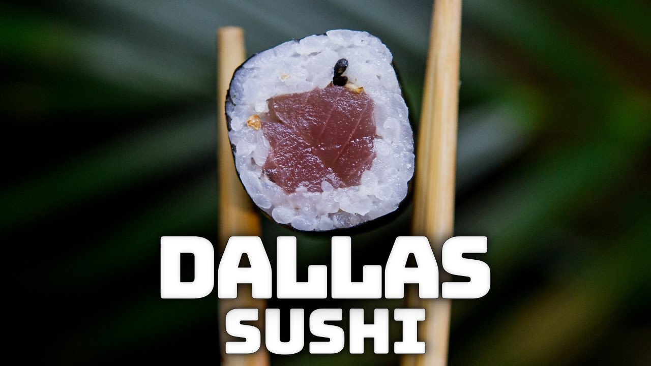 Top 7 Sushi in Dallas - YouTube
