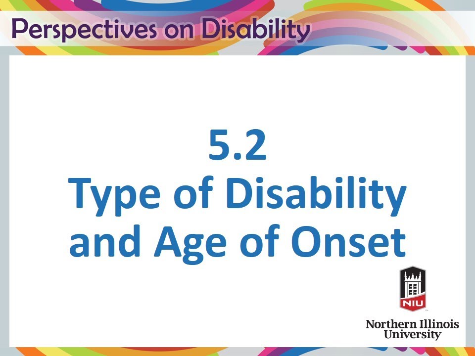 5-2 Type of Disability and Age of Onset - YouTube