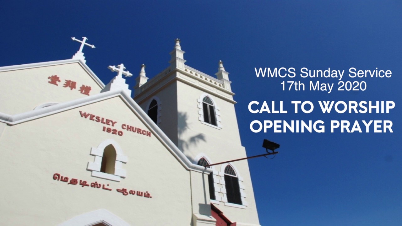 WMCS Sunday Service Order of Worship 17.05.2020 - YouTube