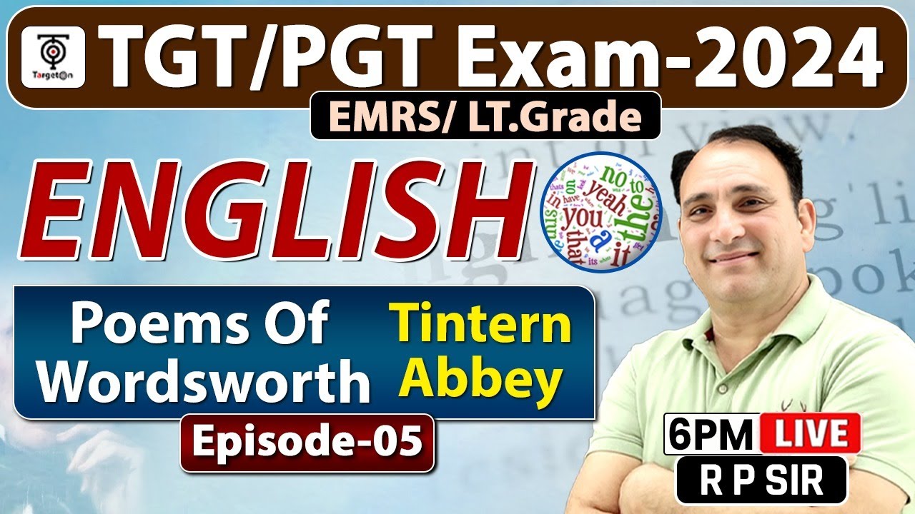 TGT PGT 2024 | TGT PGT English Classes Poem of wordsworth |Tintern ...