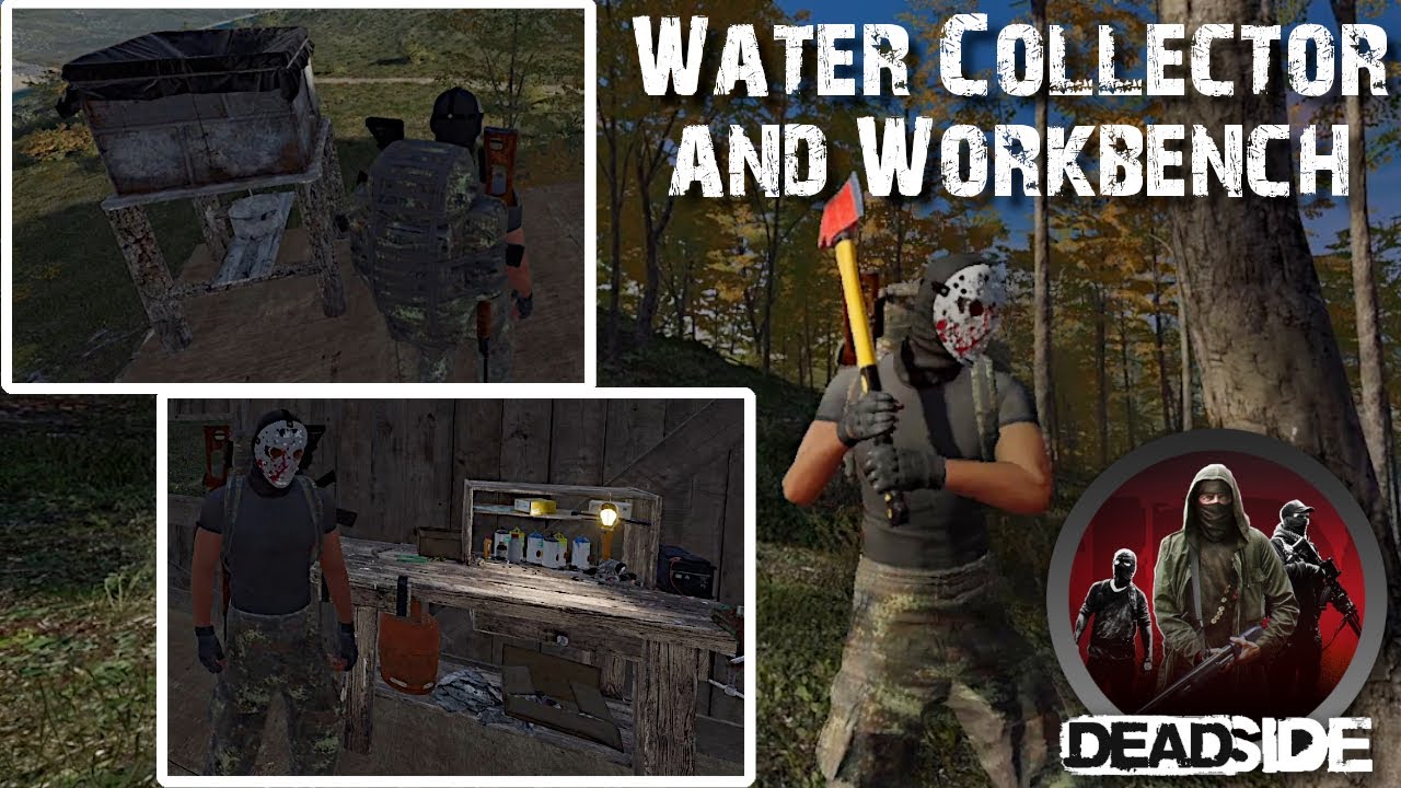 How to Build a Water Collector and a Workbench | Deadside - YouTube
