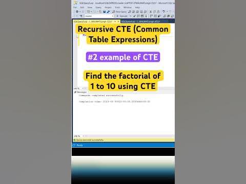 Recursive CTE - How to find factorial of all numbers from 1 to 10 #sql ...