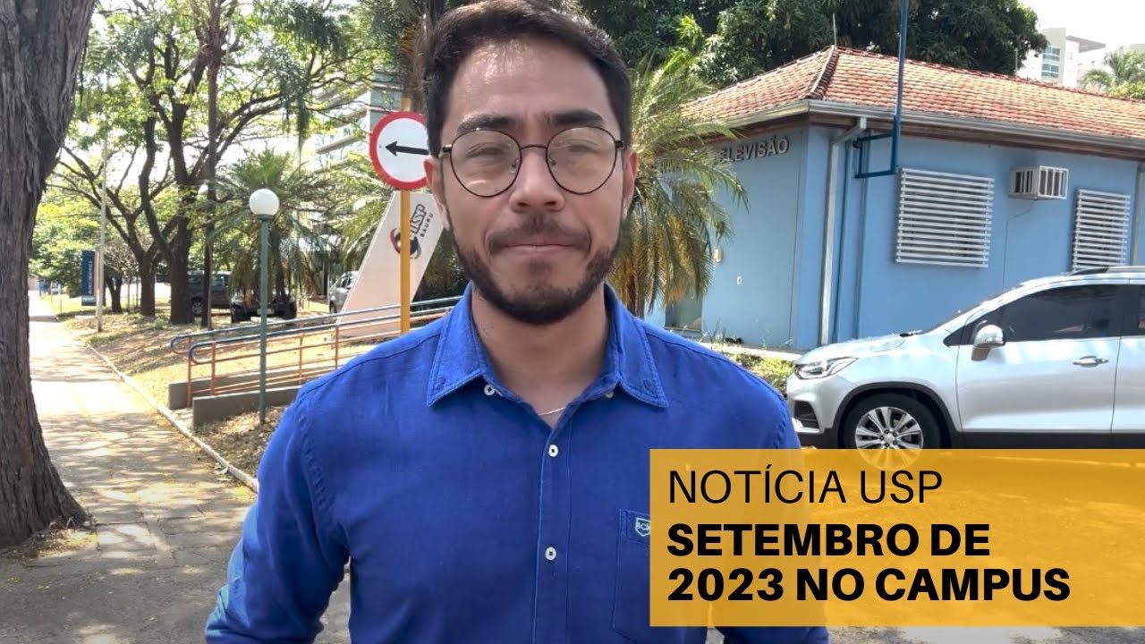 Notícia USP: Confira tudo o que rolou na USP em Bauru em setembro de ...