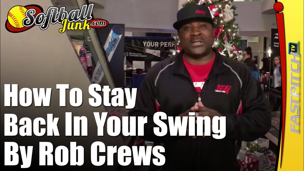 How To Softball Drills & Tips: Staying Back in a Swing - Rob Crews ...