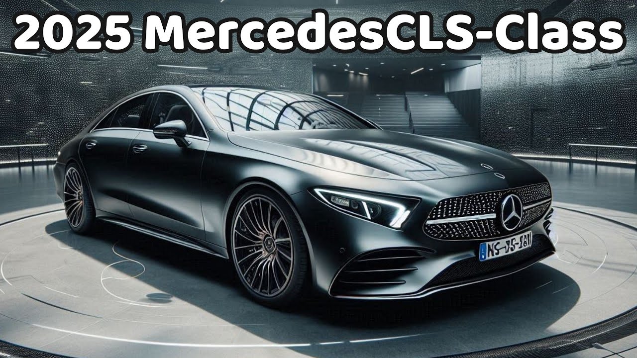 Redesign 2025 Mercedes Benz CLS Class ⚡️ Pricing Specs Exterior ...