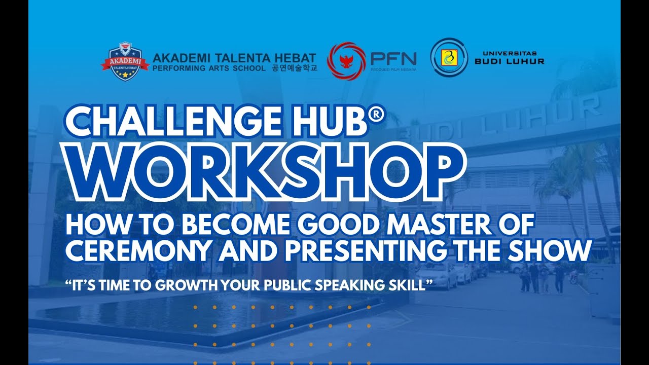 CHALLENGE HUB WORKSHOP "KOLABORASI AKADEMI TALENTA HEBAT X UBL" - YouTube