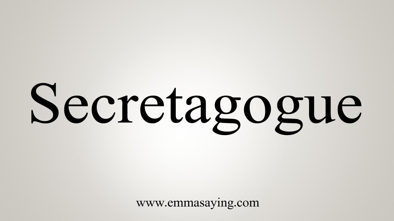 How To Say Secretagogue - YouTube