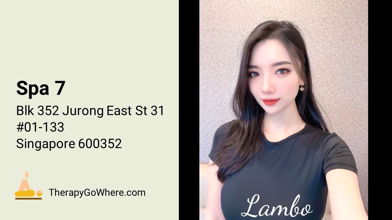 Spa 7 @ Jurong - Singapore Massage Spa | Ultimate Relaxation and ...