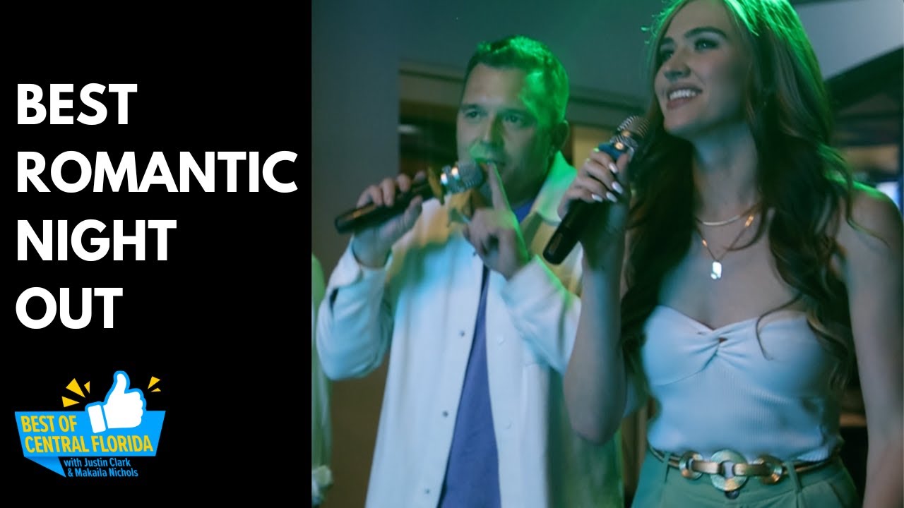 Best Romantic Night Out | Best of Central Florida with Justin Clark and Makaila Nichols - YouTube
