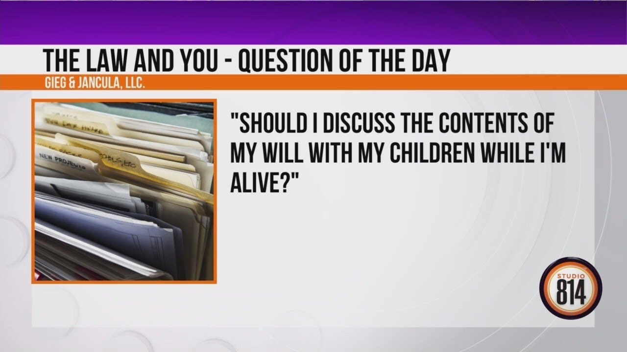 The Law and You: Should you discuss your will with your kids? - YouTube