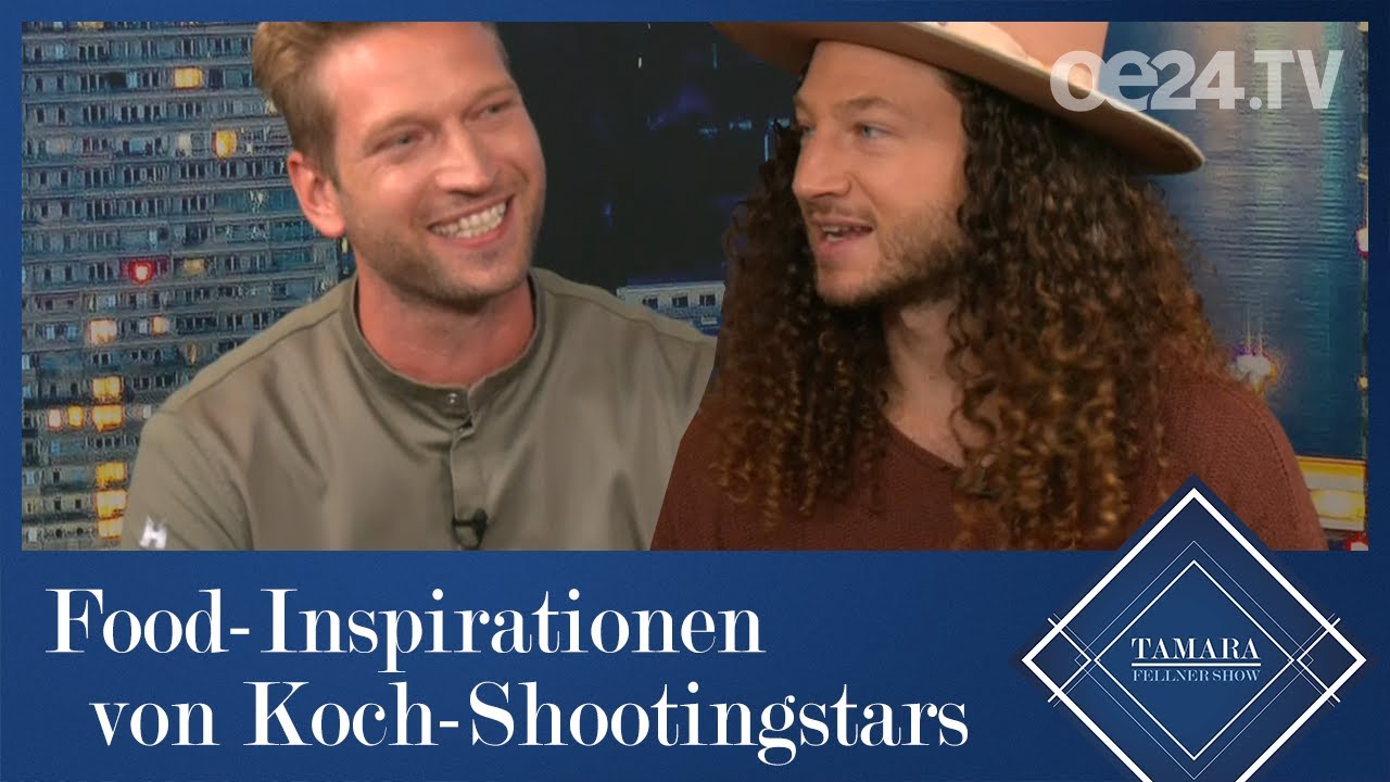 Tamara Fellner Show: Food-Inspirationen von Koch-Shootingstars - YouTube