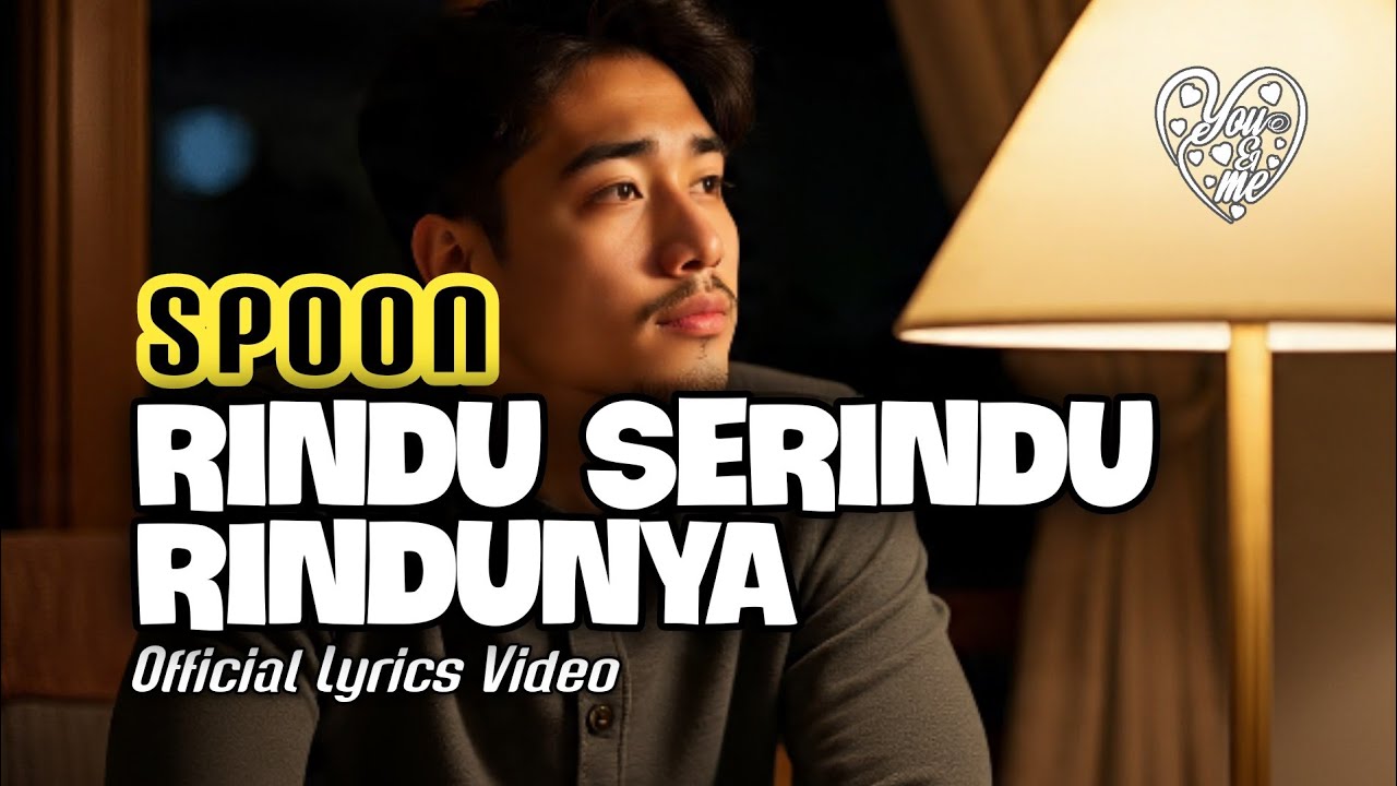 Rindu Serindu Rindunya - Spoon | Suara Merdu Paling Menyentuh Hati 😢 ...