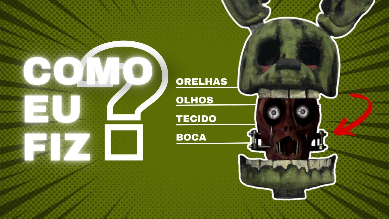 Review da CABEÇA DO SPRINGTRAP completa - Springtrap Cosplay - YouTube