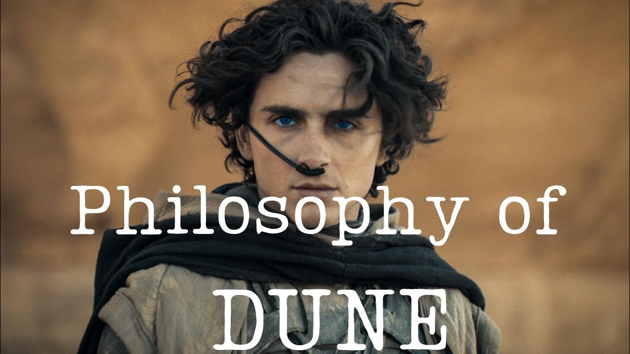 The Philosophy of Dune - YouTube