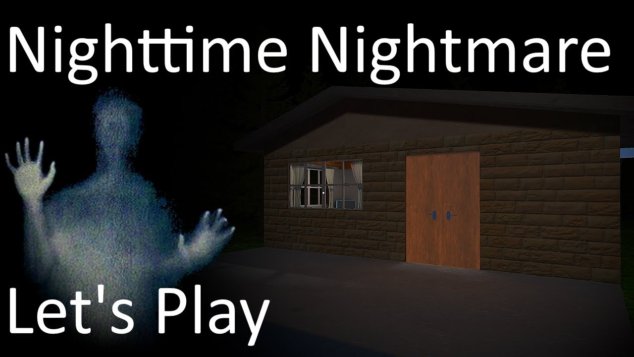 Nighttime Nightmare | Horror Game Let's Play - YouTube