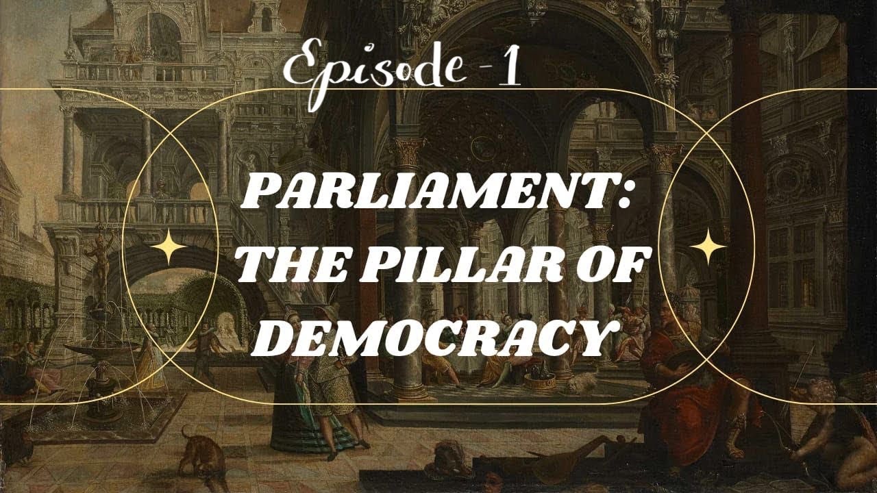 Polity: Introduction to Parliament -Episode 1 - YouTube