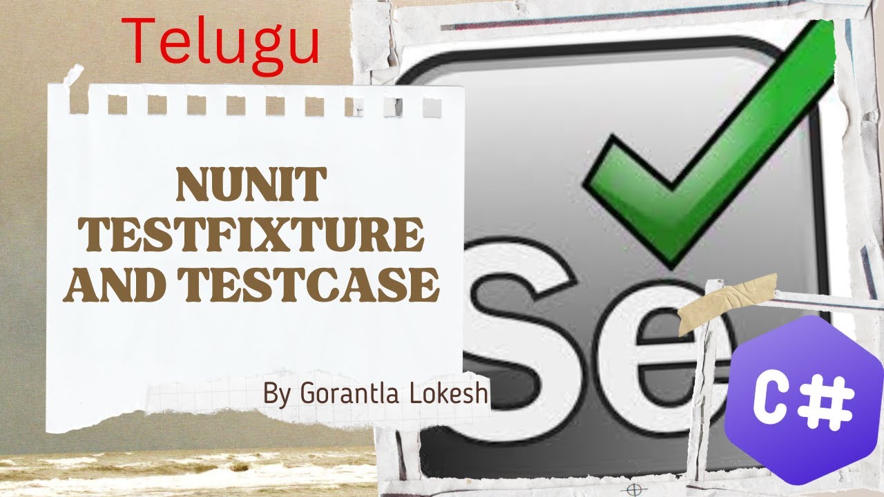 [2024] Part 31: NUnit TestFixture and TestCase Selenium C# | #telugu # ...