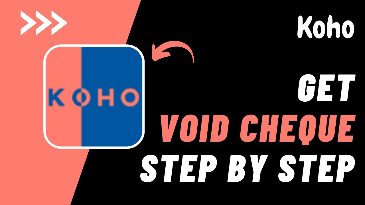 How to Get a Void Cheque for Your Koho Account !! Koho Get Your Void ...