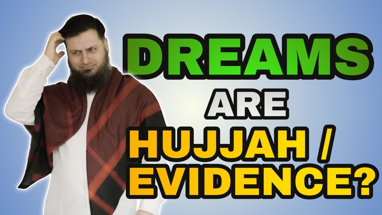 Dreams an Evidence in Islam? | Why are Muhammad Qasim Dreams Important ...