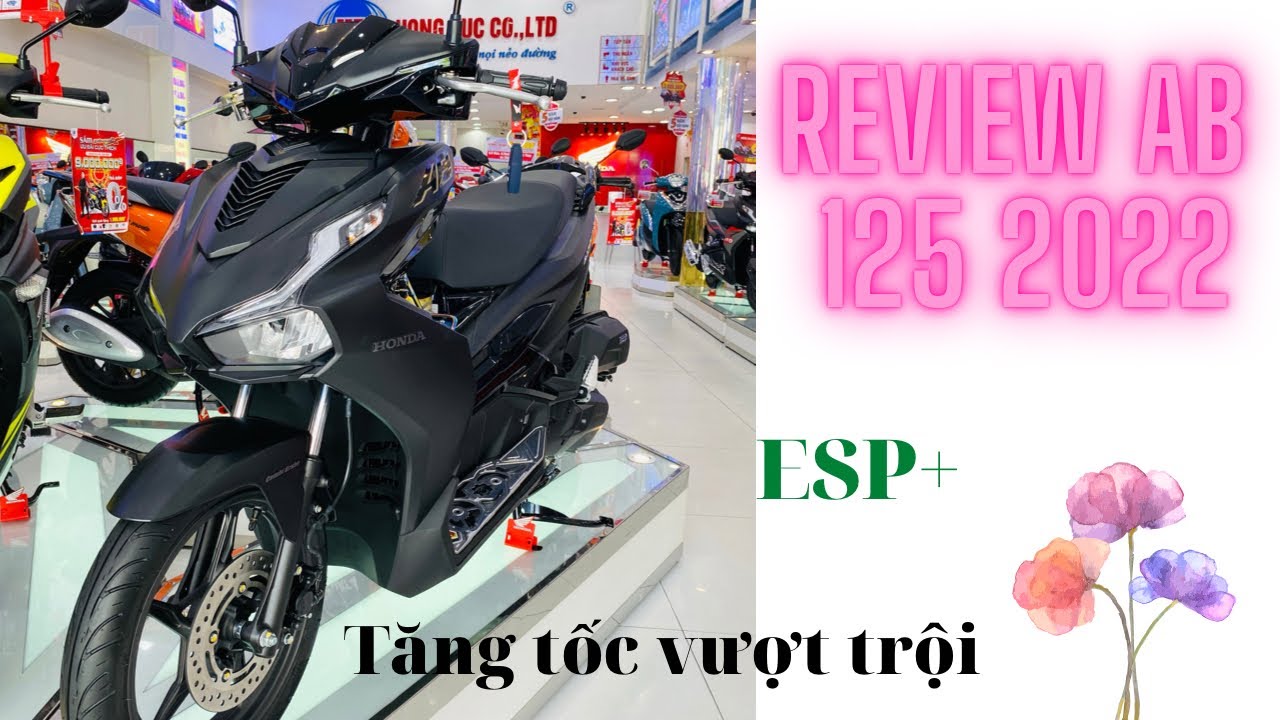 AB125 2022|| REVIEW AIR BLADE 2022 CÔNG NGHỆ ESP+, GIÁ VÀ CTKM THÁNG 06 ...