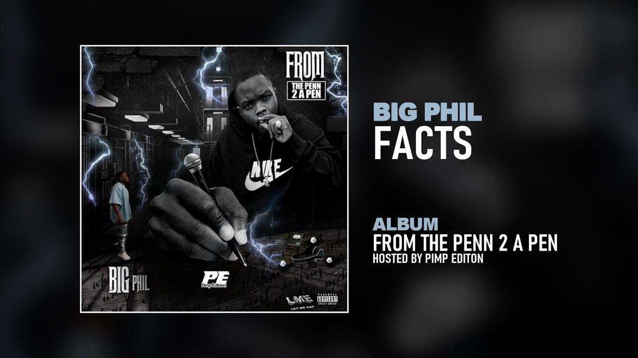 Big Phil - Facts (Pimp Edition) - YouTube