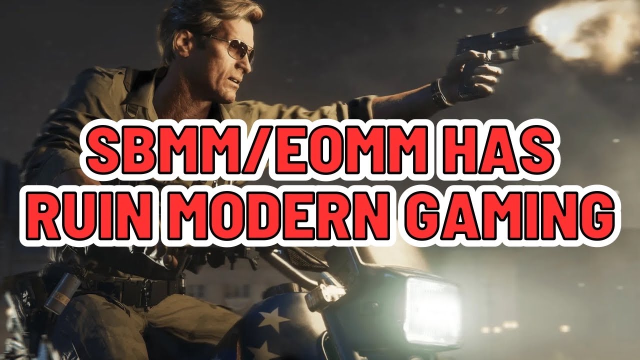 SBMM/EOMM has Ruined Modern Gaming - YouTube