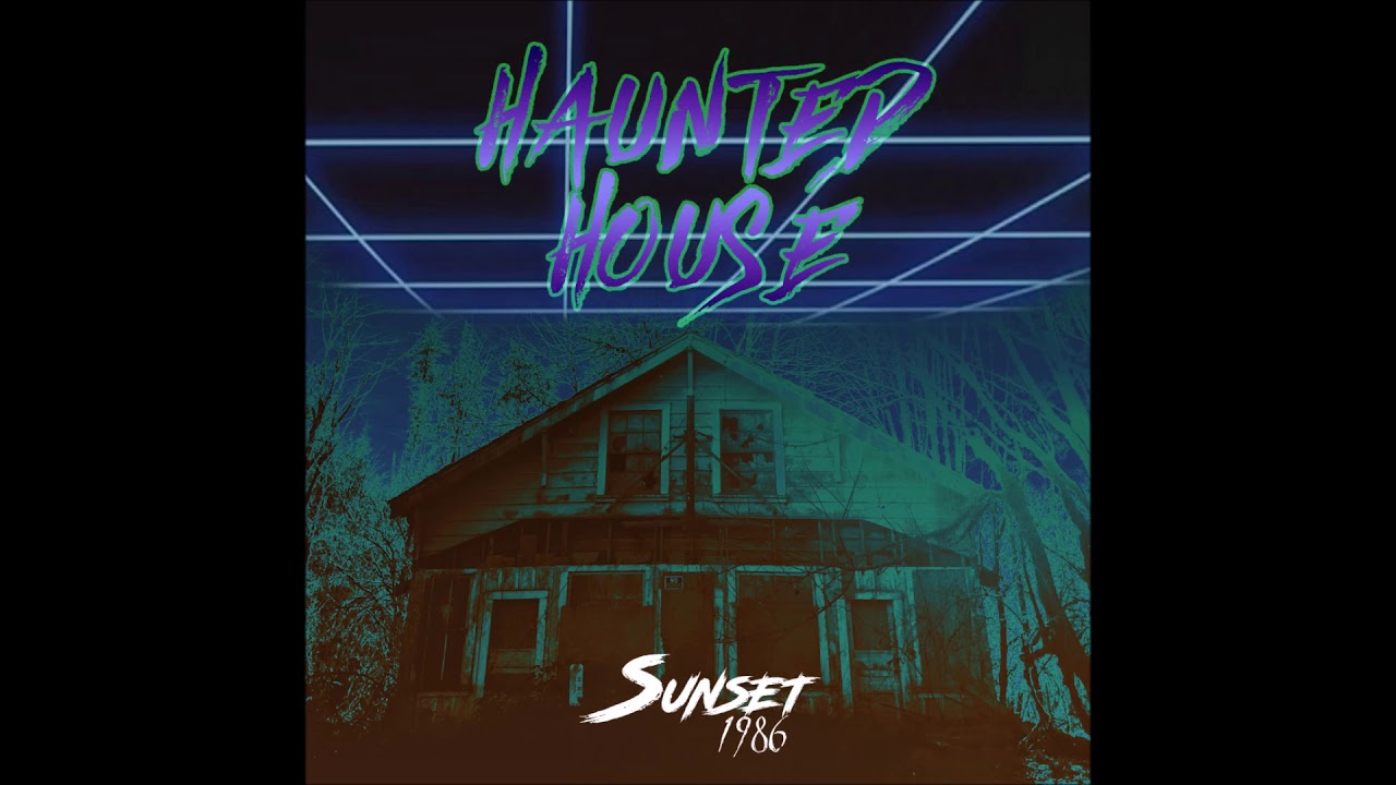 SUNSET 1986 - Haunted House - YouTube