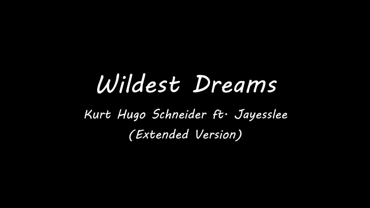 Wildest Dreams - Taylor Swift - Kurt Hugo Schneider ft. Jayesslee Cover ...
