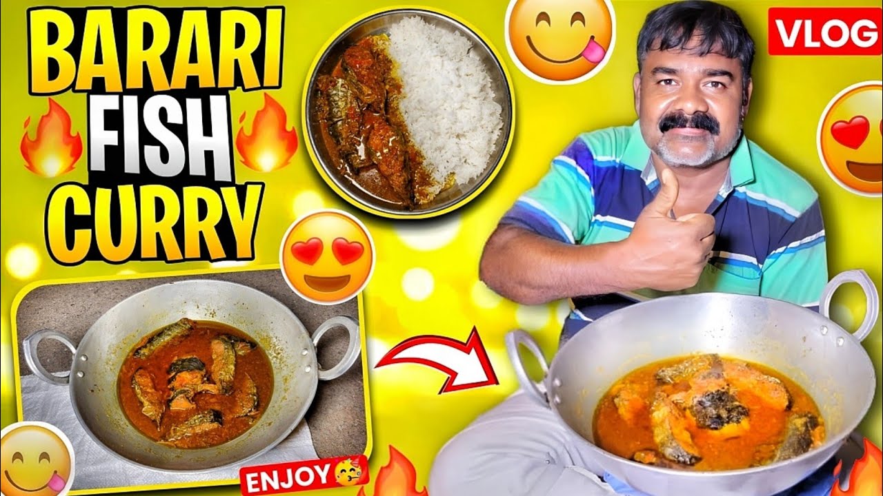 Barari fish curry 😋 || papa Apne style me banaen 🤤 khakar Maja Aaya # ...