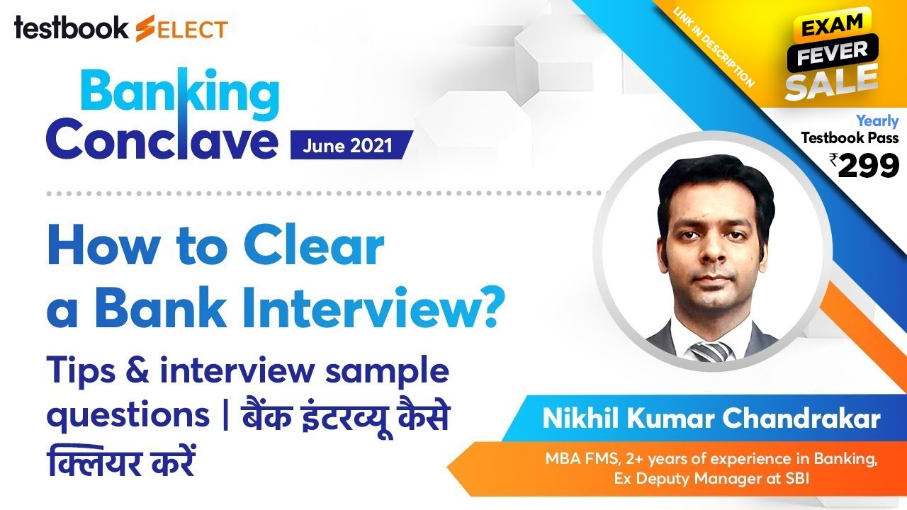 How To Clear a Banking Interview | Banking Interview Tips & Sample ...