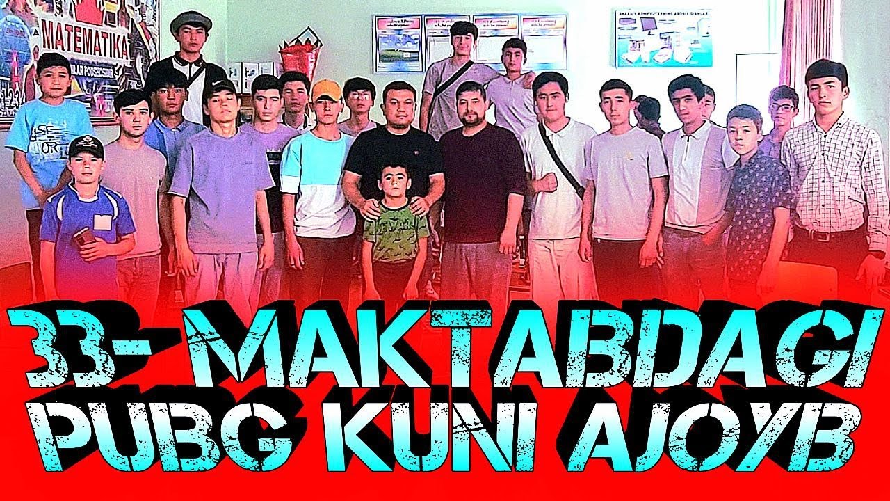 PUBG kuni kutilganidan a'lo utti 33-Maktab raxbari Komil aka uz ...