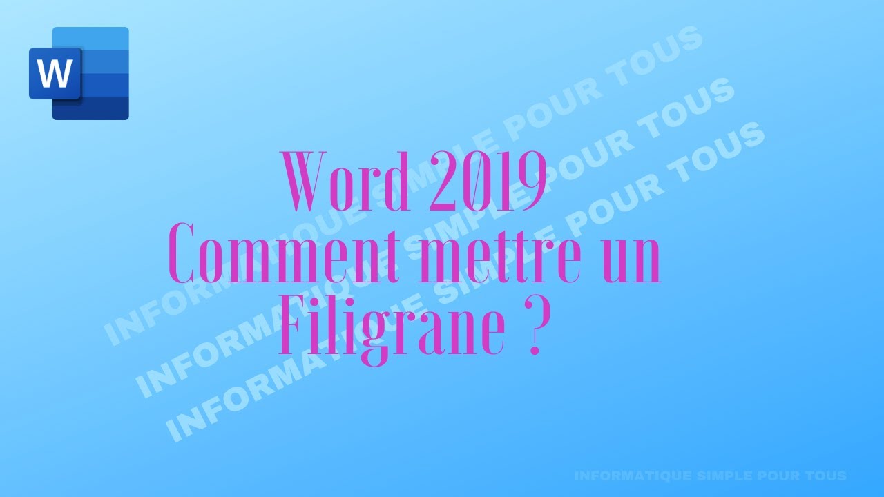 Comment mettre un filigrane en word ? - YouTube