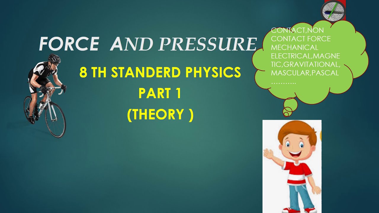 Force and pressure. 8th physics notes - YouTube