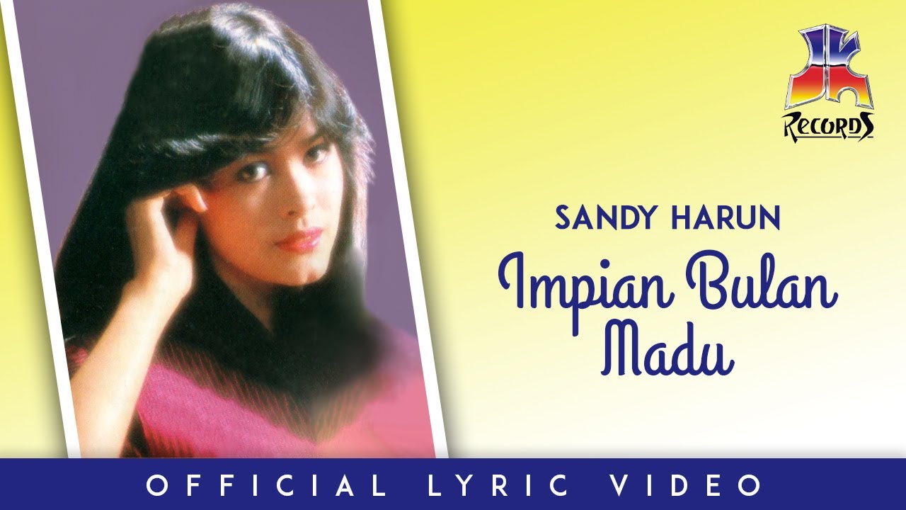 Sandy Harun - Impian Bulan Madu (Official Lyric Video) - YouTube