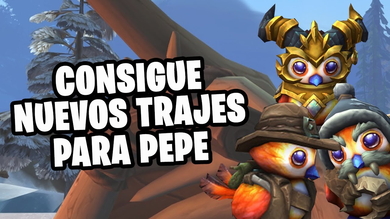 Consigue nuevas apariencias para Pepe en World Of Warcraft 10.2.5 ...