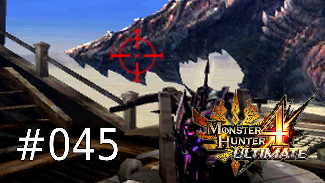 Monster hunter 4 Ultimate Walkthrough # 045 - Wiedersehen mit dem Dah ...