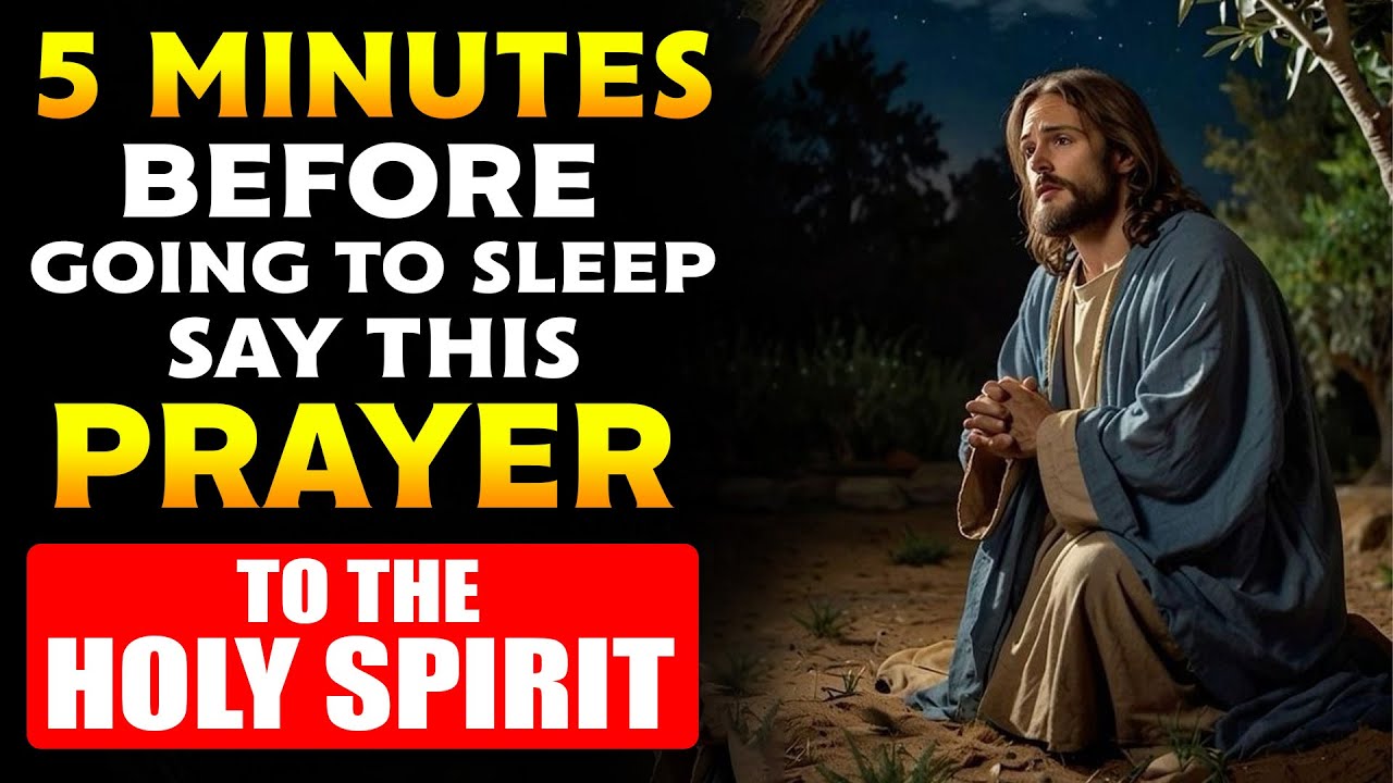 PRAYER FOR SLEEP: SAY THIS PRAYER TO THE HOLY SPIRIT AND FALL ASLEEP IN ...