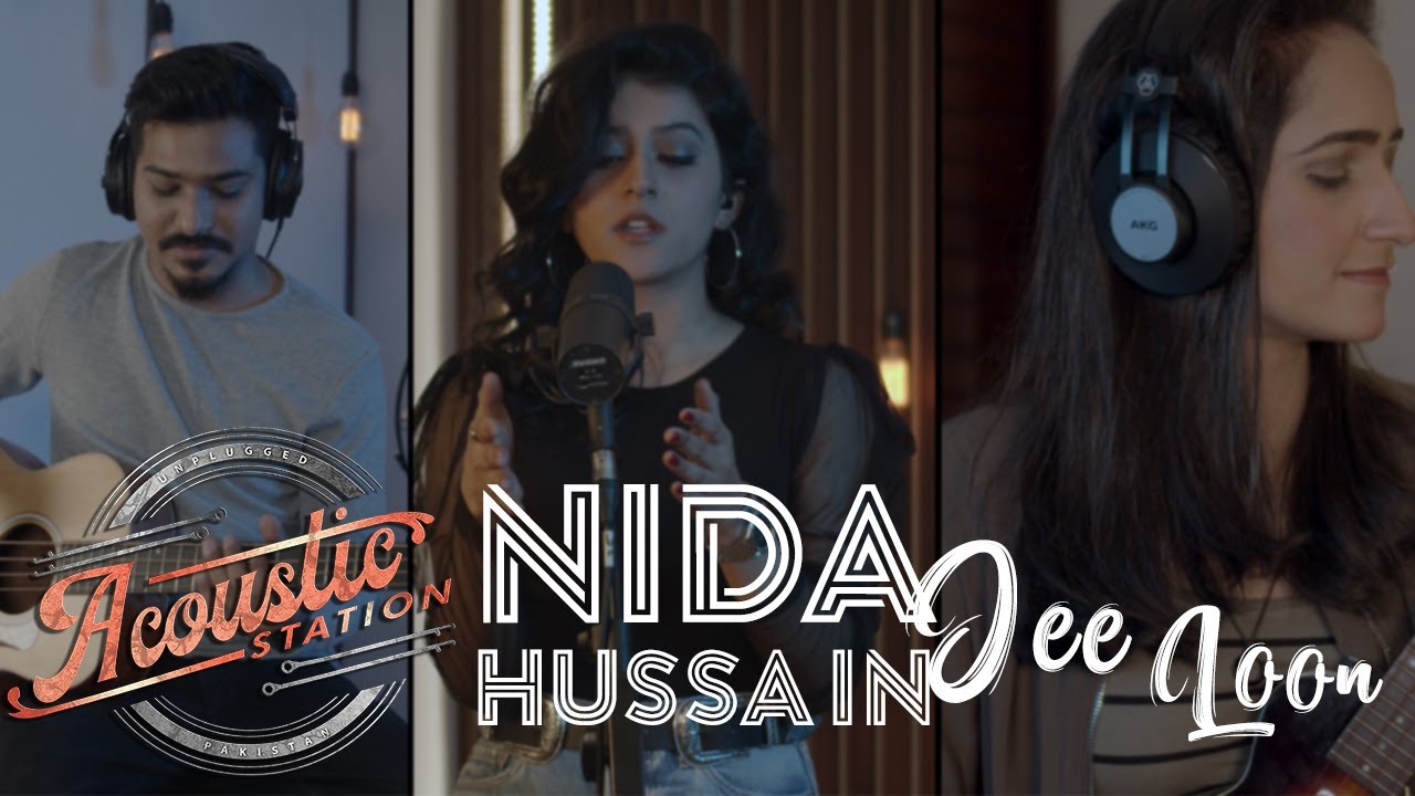 Nida Hussain - Jee Loon | Acoustic Station, Season 1 - YouTube
