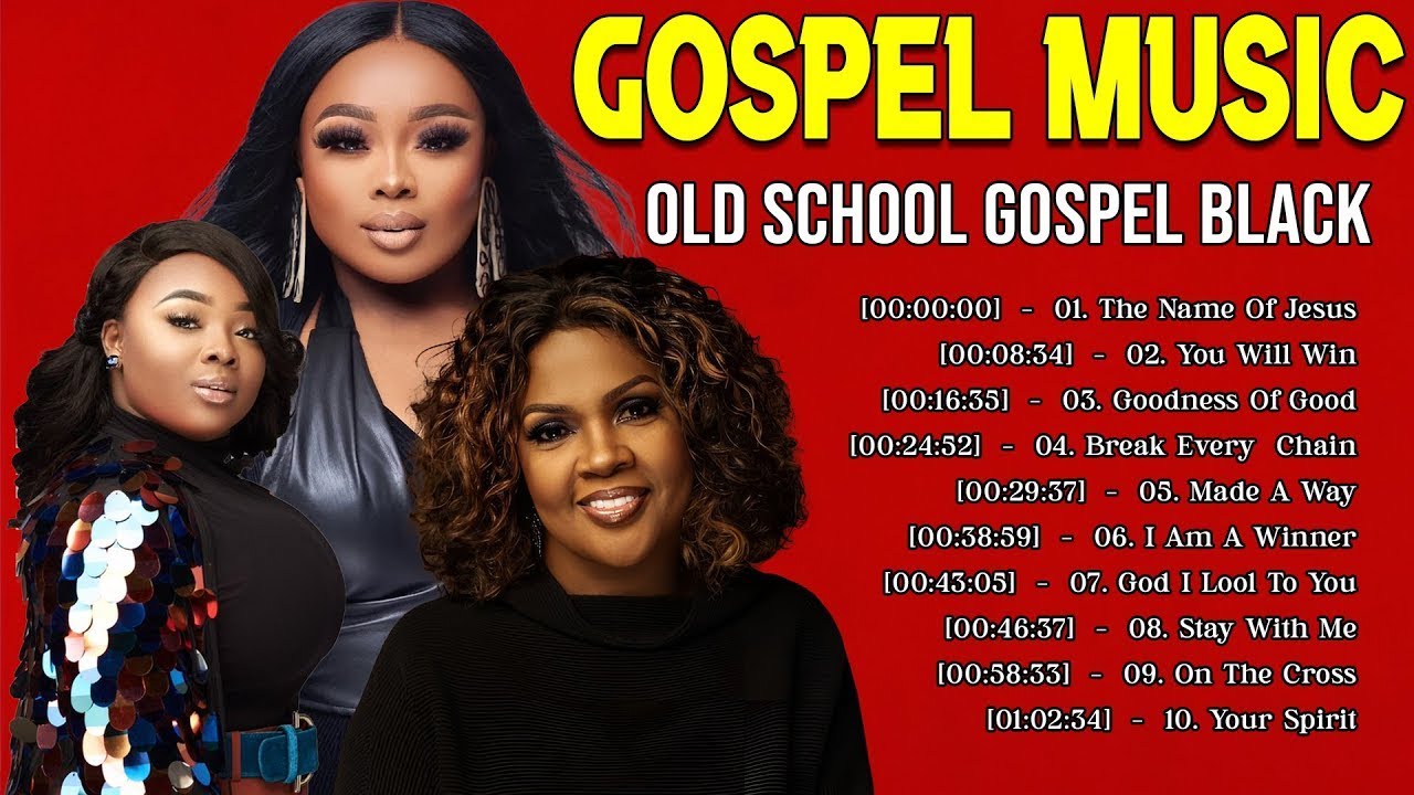 Top Old School Gospel Black - Gospel Music Mix 2024 - Best Gospel Playlist