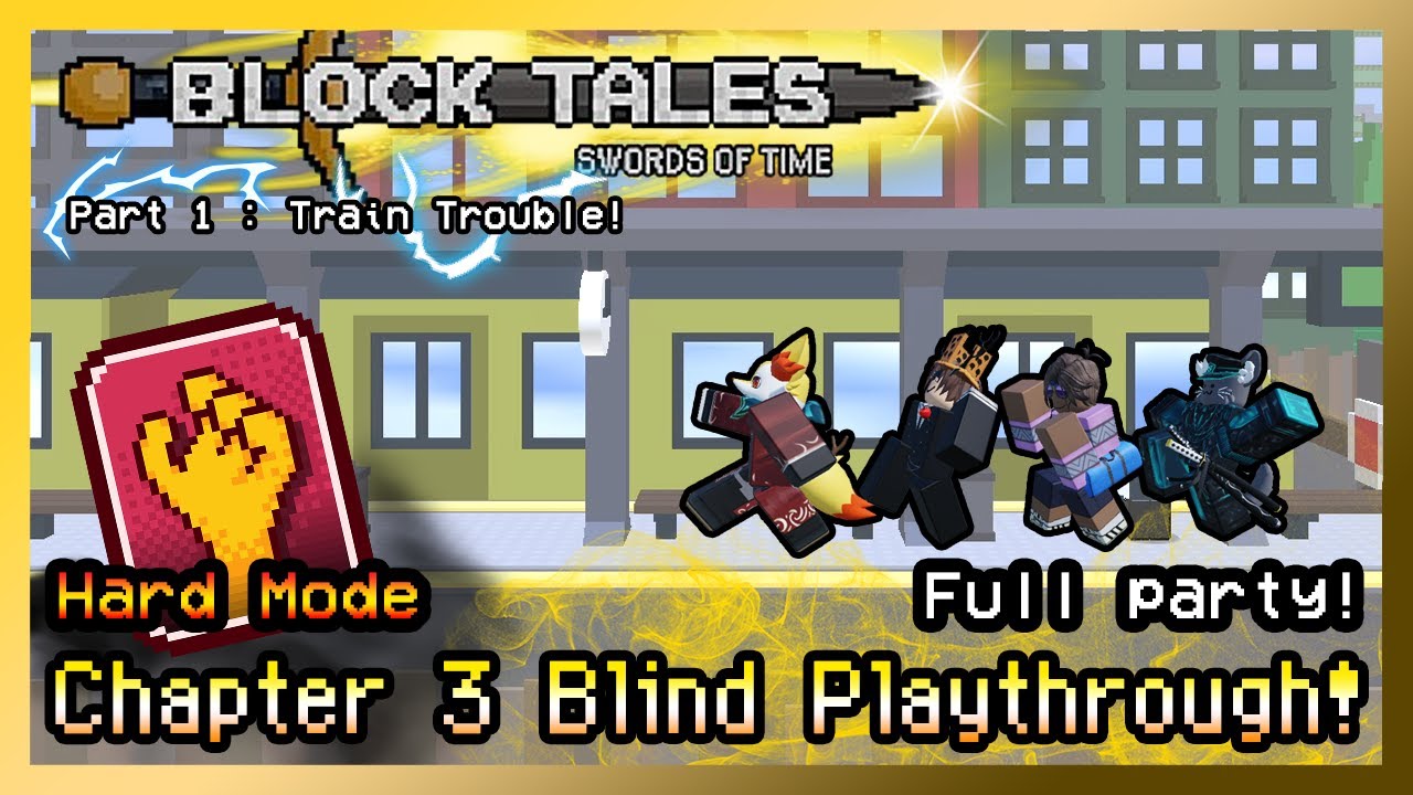 Chapter 3 Hard Mode Blind Playthrough! Part 1 - Block Tales - YouTube