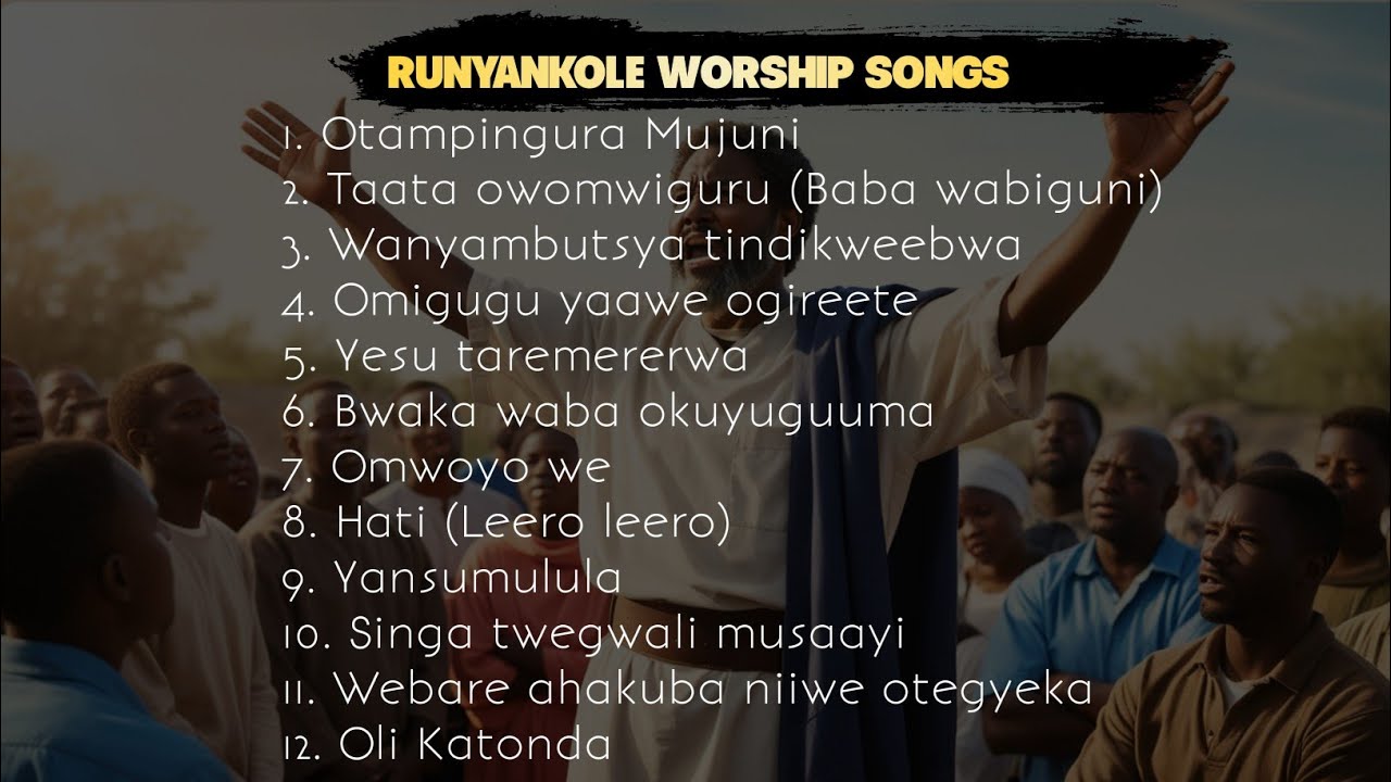 RUNYANKOLE WORSHIP NONSTOP - Upper Room LIVE - God's presence - YouTube