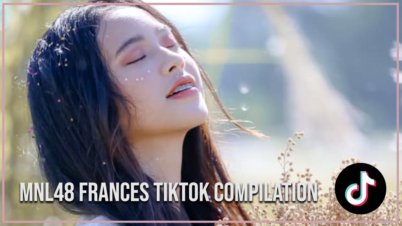 MNL48 Frances Tiktok Compilation #MNL48Frances - YouTube