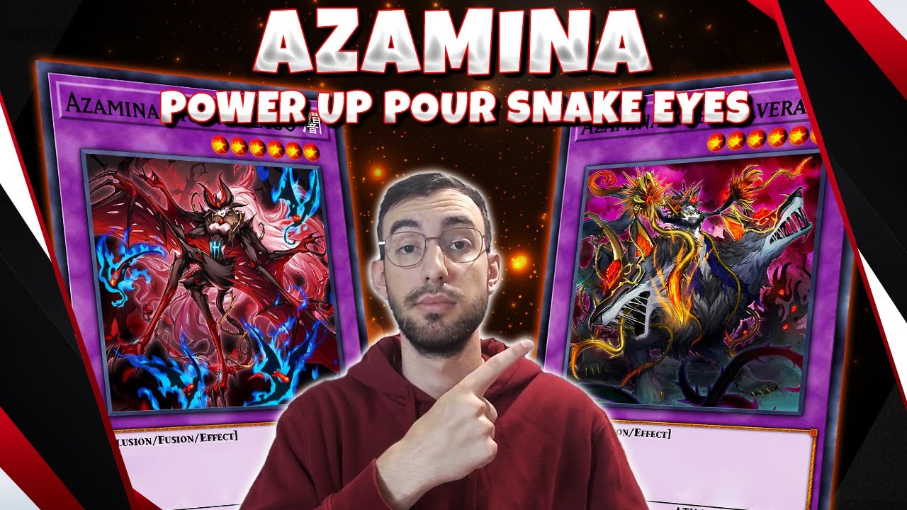 Azamina, le nouvel engine top méta - Explication, Combo et Decklist ...