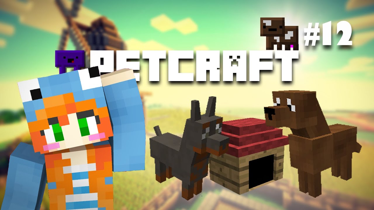 PetCraft | Ep.12: "Puppies and decoration!" | (Minecraft Mods ...
