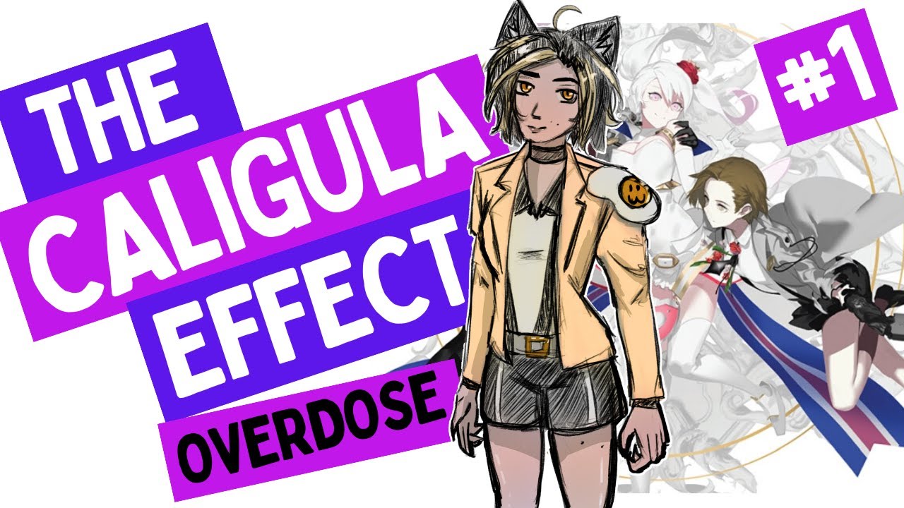What IS a Caligula? 【The Caligula Effect: Overdose】Part #1, Female ...